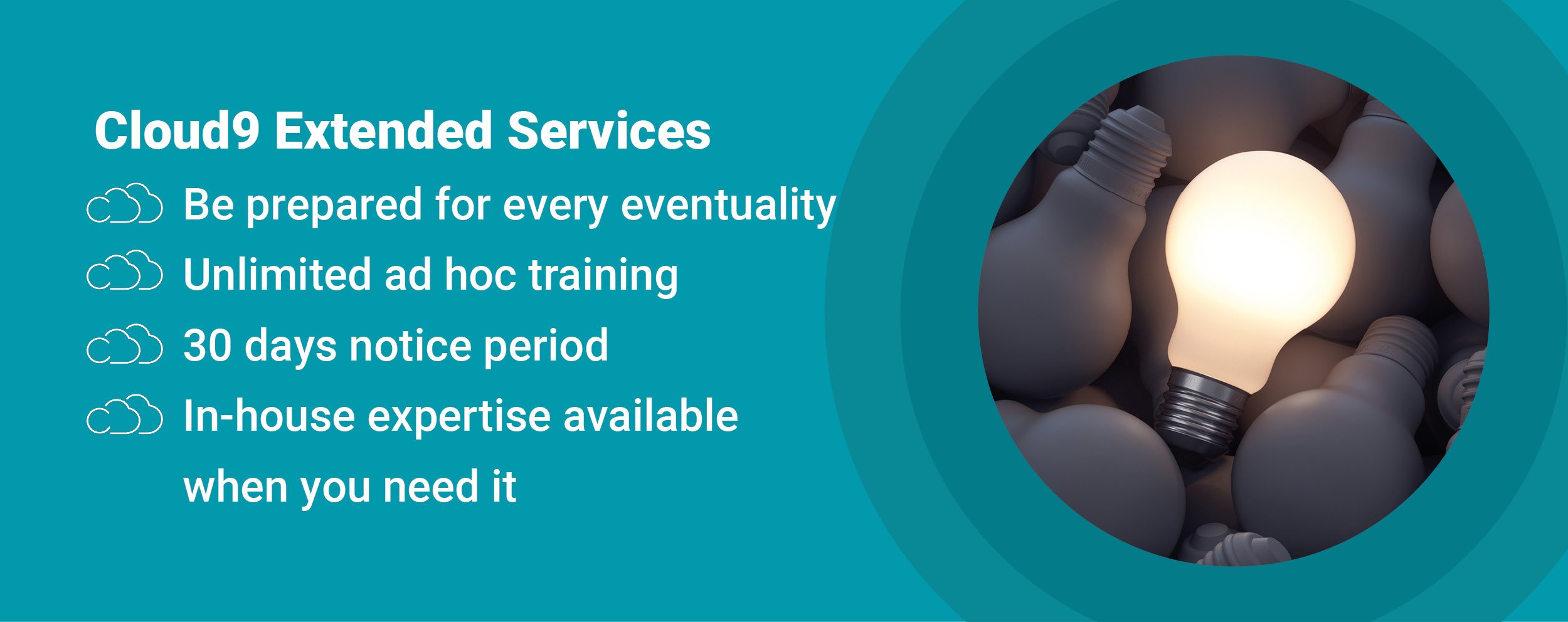 Cloud9 Extended Services - Packages tailored for you - Cloud 9 Insight